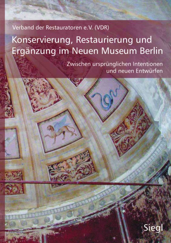 Neues Museum Berlin - Restaurierung und Denkmalpflege im Weltkulturerbe ...